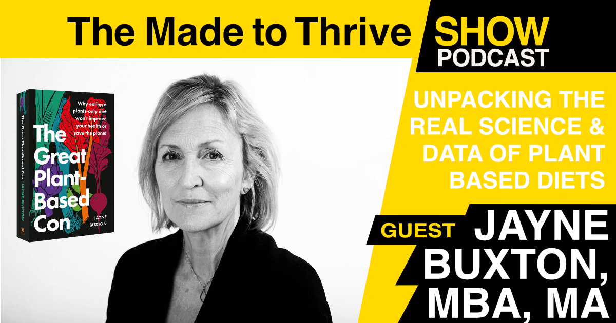 The Great Plant-Based Con: Unpacking the Real Science & Data with Jayne ...